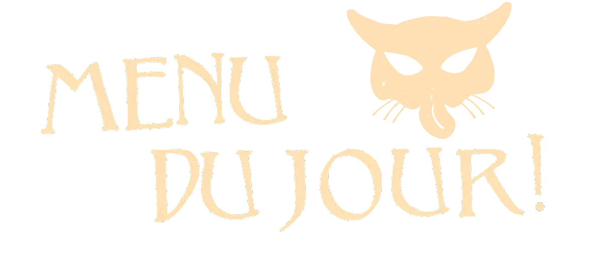 CHAT NOIR! Menus